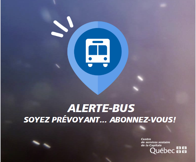 Alerte bus - École Secondaire Roger-Comtois
